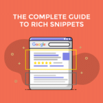 What Are Rich Snippets? A Complete (Noob-Friendly) Guide