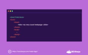 Meta Tags: The Definitive Guide to Meta-Data for SEO